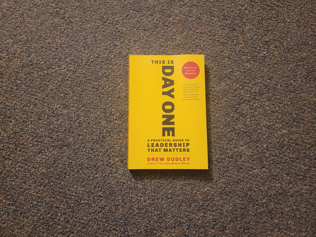 Book Study #2: “This Is Day One – A Practical Guide to Leadership that ...