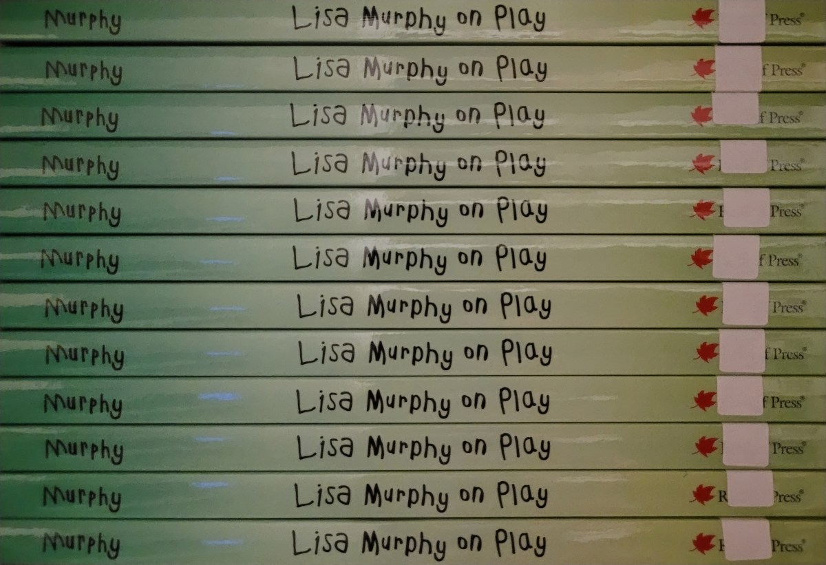 Book Study #3: “Lisa Murphy on Play – The foundation of children’s ...
